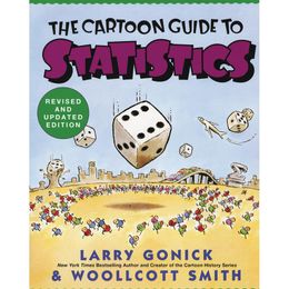 Cartoon Guide to Statistics - Larry Gonick, Woollcott Smith, Kartoniert (TB)