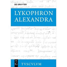 De Gruyter Alexandra - Lykophron, Leinen