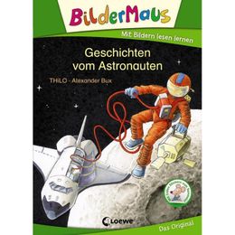 Loewe Verlag Geschichten vom Astronauten - Thilo, Gebunden