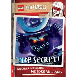 Ameet LEGO Ninjago - TOP SECRET! Alles über Garmadons Motorrad-Gang, Gebunden