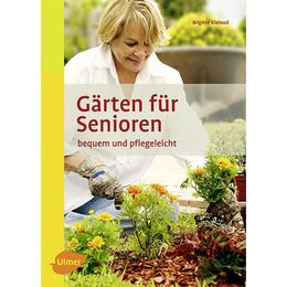 Gärten für Senioren - Brigitte Kleinod, Gebunden
