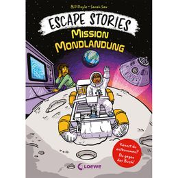 Loewe Escape Stories - Mission Mondlandung - Bill Doyle, Gebunden