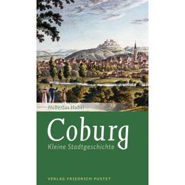 Coburg - Hubertus Habel, Kartoniert (TB)