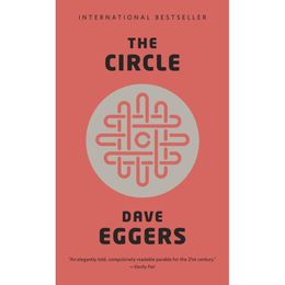 Penguin Random House The Circle - Dave Eggers, Kartoniert (TB)