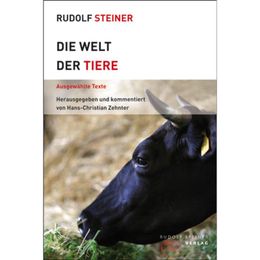 Die Welt der Tiere - Rudolf Steiner, Kartoniert (TB)