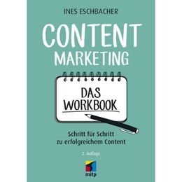 Content Marketing - Das Workbook - Ines Eschbacher, Kartoniert (TB)