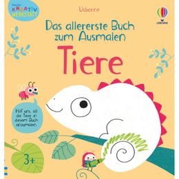 Kleine Kreativ-Werkstatt - Das allererste Buch zum Ausmalen: Tiere - Mary Cartwright, Kartoniert (TB)