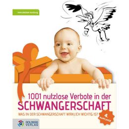 1001 nutzlose Verbote in der Schwangerschaft - Imma Müller-Hartburg, Kartoniert (TB)