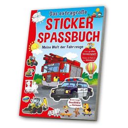 Das extragroße Stickerspaßbuch - Meine Welt der Fahrzeuge, Kartoniert (TB)