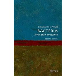 Oxford University Bacteria: A Very Short Introduction - Sebastian G. B. Amyes, Kartoniert (TB)