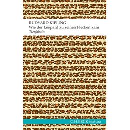 Beck Wie der Leopard zu seinen Flecken kam - Rudyard Kipling, Kartoniert (TB)