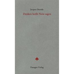 Denken heißt Nein sagen - Jacques Derrida, Kartoniert (TB)