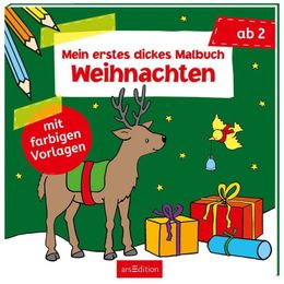 Ars Edition Mein erstes dickes Malbuch ab 2 - Weihnachten, Kartoniert (TB)