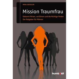 Humboldt Mission Traumfrau - Nina Deißler, Kartoniert (TB)