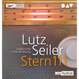 Stern 111,2 Audio-CD, 2 MP3 - Lutz Seiler (Hörbuch)