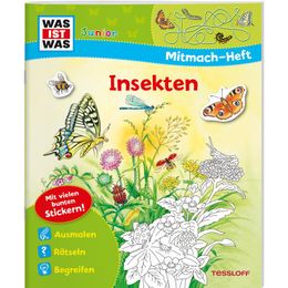 WAS IST WAS Junior Mitmach-Heft. Insekten - Tatjana Marti, Geheftet