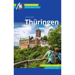 Thüringen Reiseführer Michael Müller Verlag, m. 1 Karte - Heidi Schmitt, Kartoniert (TB)