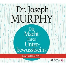 Ariston Die Macht Ihres Unterbewusstseins,1 Audio-CD - Joseph Murphy (Hörbuch)