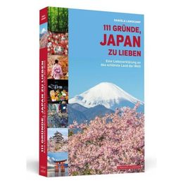 111 Gründe, Japan zu lieben - Daniela Langkamp, Kartoniert (TB)