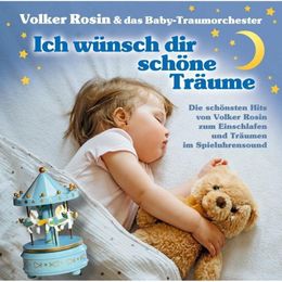 Ich wünsch dir schöne Träume - Volker Rosin (Hörbuch)