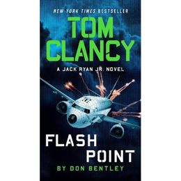 Tom Clancy Flash Point - Don Bentley, Kartoniert (TB)