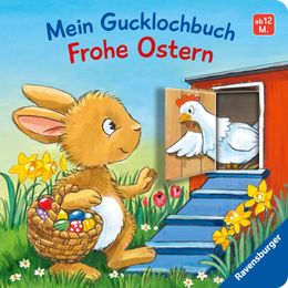 RAVENSBURGER VERLAG Mein Gucklochbuch: Frohe Ostern - Carla Häfner, Pappband