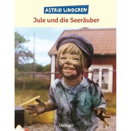 Oetinger Jule und die Seeräuber - Astrid Lindgren, Gebunden