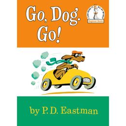Penguin Random House Go, Dog. Go! - P.D. Eastman, Gebunden