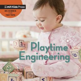 Playtime Engineering - WonderLab Group, Jill Esbaum, Pappband