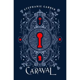 Caraval Collector's Edition - Stephanie Garber, Gebunden