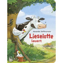 Lieselotte lauert (Pappbilderbuch) - Alexander Steffensmeier, Pappband
