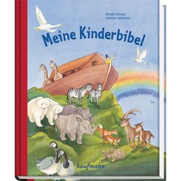 Kaufmann Meine Kinderbibel - Renate Schupp, Gebunden