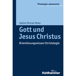 Gott und Jesus Christus - Sabine Pemsel-Maier, Kartoniert (TB)