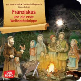 Franziskus und die erste Weihnachtskrippe - Susanne Brandt, Geheftet
