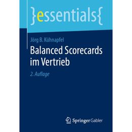 Balanced Scorecards im Vertrieb - Jörg B Kühnapfel, Kartoniert (TB)