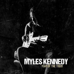 Year Of The Tiger - Myles Kennedy. (CD)