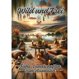 tredition Wild und Frei - Ela ArtJoy, Kartoniert (TB)