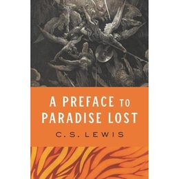A Preface to Paradise Lost - C. S. Lewis, Gebunden