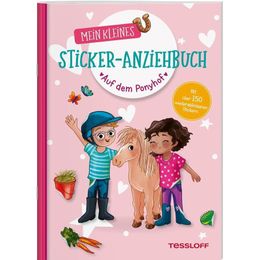 Mein kleines Sticker-Anziehbuch. Auf dem Ponyhof - Julia Reindl, Geheftet