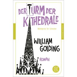 Der Turm der Kathedrale - William Golding, Taschenbuch