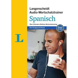 Langenscheidt Audio-Wortschatztrainer Spanisch für Fortgeschrittene - für Fortgeschrittene,1 MP3-CD - (Hörbuch)