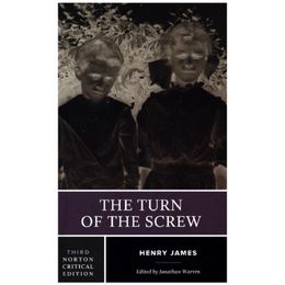 The Turn of the Screw - A Norton Critical Edition - Henry James, Jonathan Warren, Kartoniert (TB)