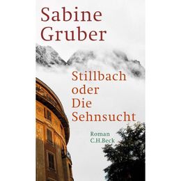 Beck Stillbach oder Die Sehnsucht - Sabine Gruber, Kartoniert (TB)
