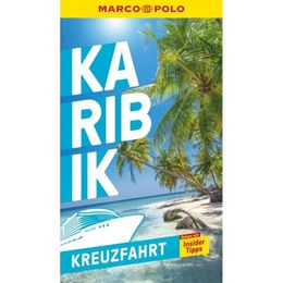 MARCO POLO Reiseführer Kreuzfahrt Karibik, Kartoniert (TB)