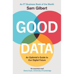 Good Data - Sam Gilbert, Kartoniert (TB)