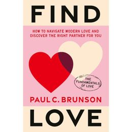 Random House Publishing Group Find Love - Paul Brunson, Gebunden