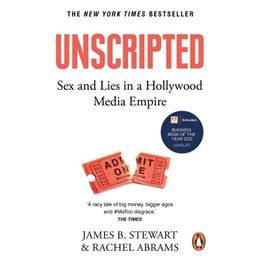 Random House Publishing Group Unscripted - James B. Stewart, Rachel Abrams, Taschenbuch
