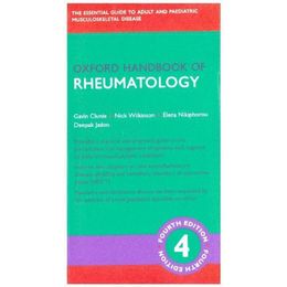 Oxford University Oxford Handbook of Rheumatology - Gavin P. R. Clunie, Nick Wilkinson, Elena Nikiphorou, Deepak Jadon, Kartoniert (TB)