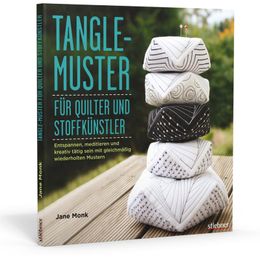 Stiebner Tangle-Muster für Quilter und Stoffkünstler - Jane Monk, Kartoniert (TB)