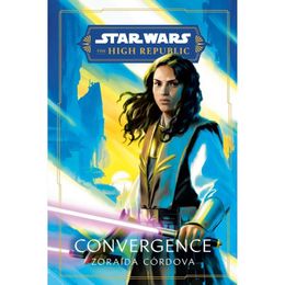 Star Wars: Convergence (The High Republic) - Zoraida Córdova, Kartoniert (TB)